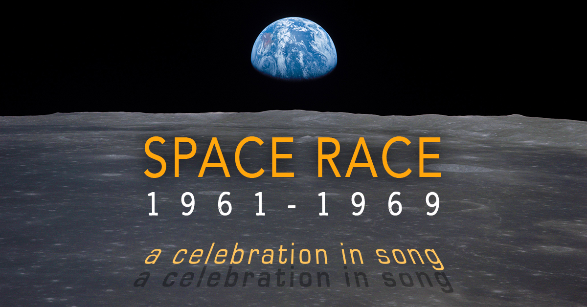 Space Race - a song cycle celebrating the 50th anniversary of the ...